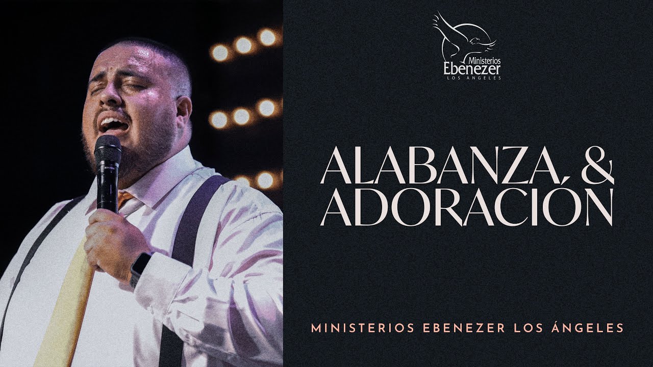 Alabanza & Adoración | Director Daniel Ponce | 30 Octubre 2022 - YouTube