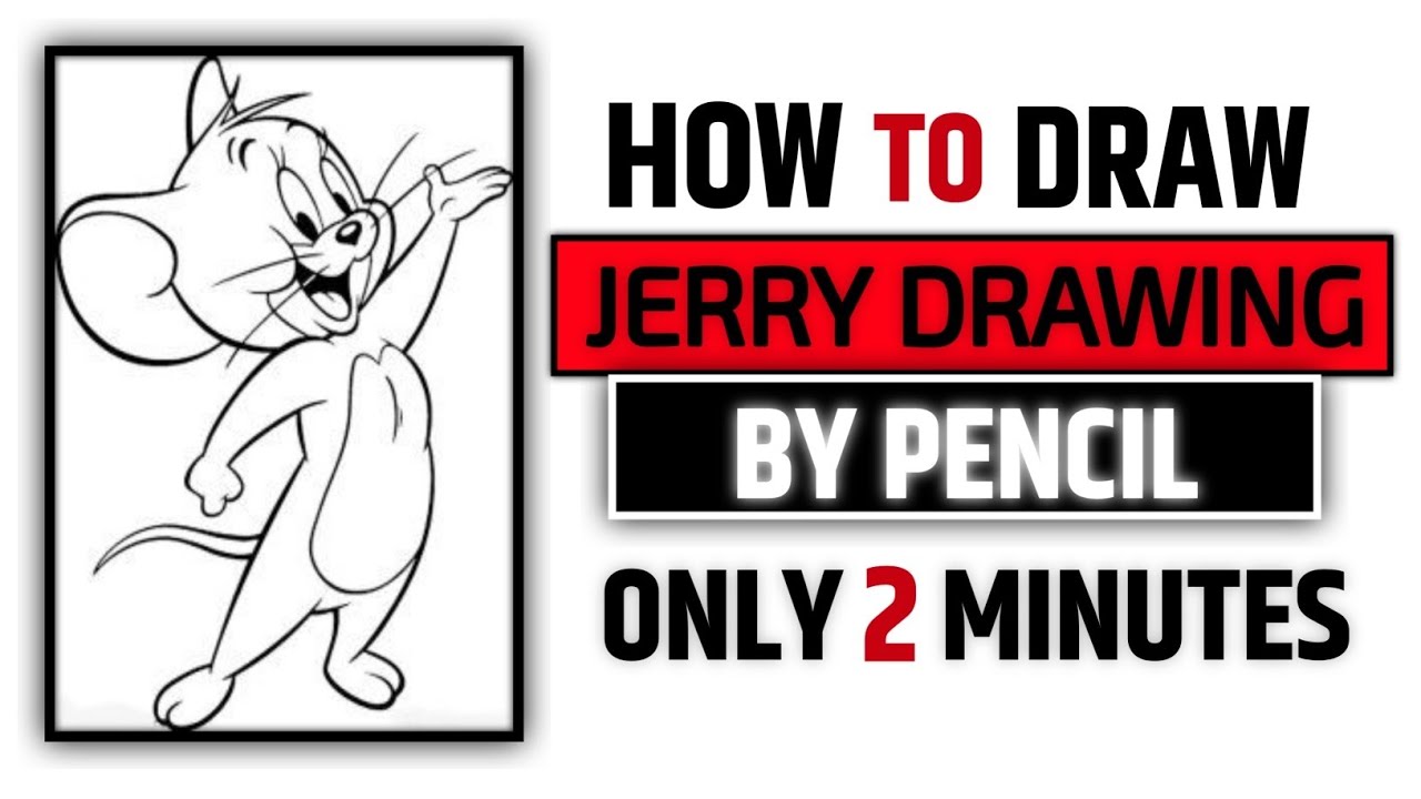 How To Draw Jerry | TOM & JERRY - YouTube