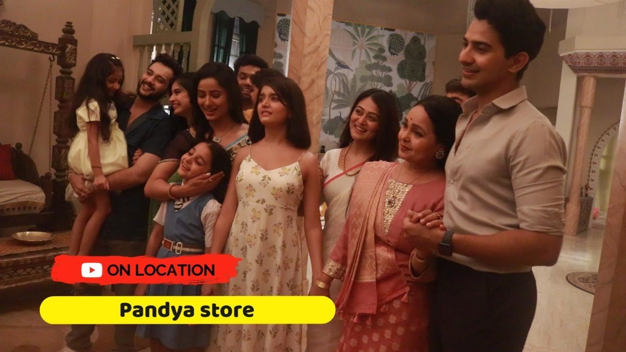 Pandya Store Onset | Last Day Shoot Par Foot Foot Kar Roye #Naval - YouTube