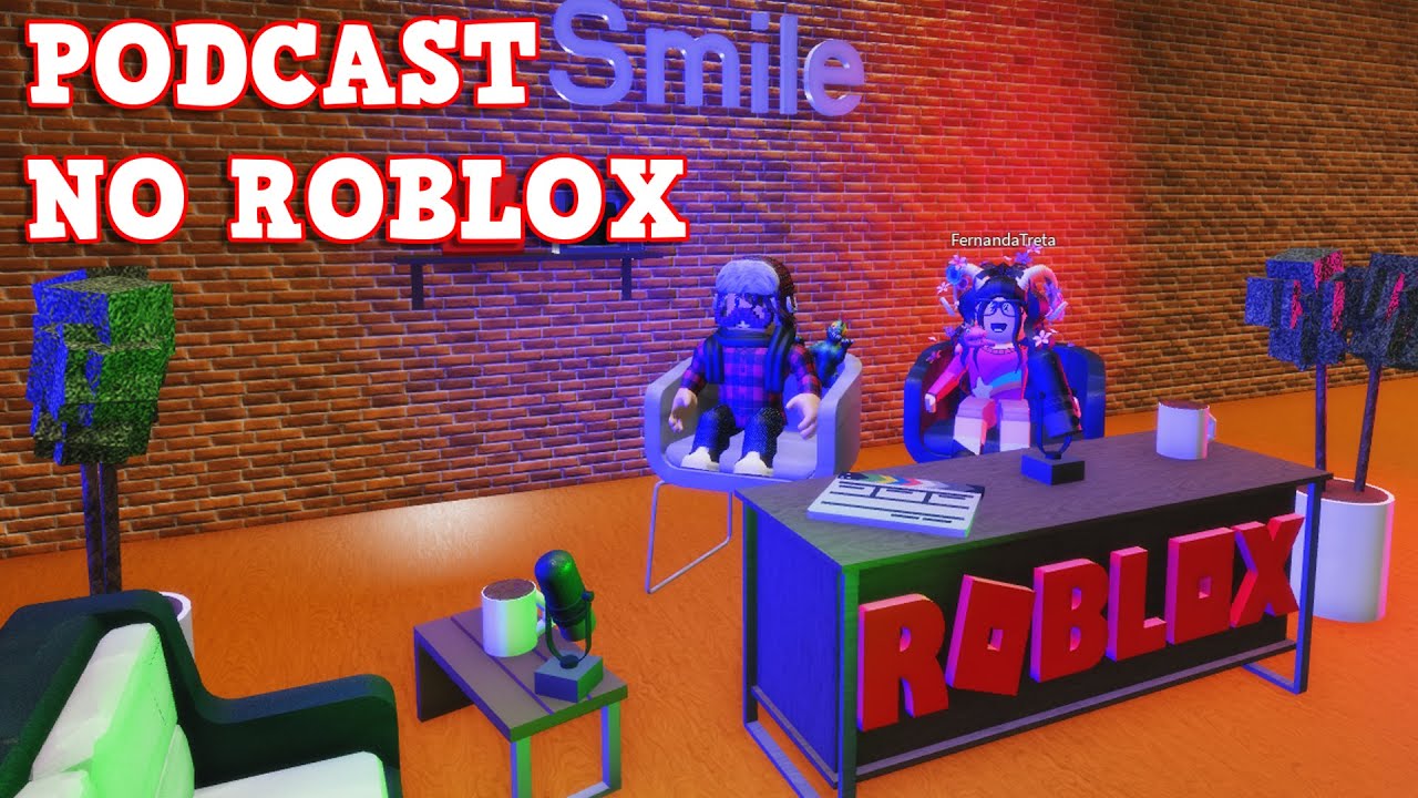 NOSSO PROGRAMA DE ENTREVISTA E PODCAST NO ROBLOX - YouTube