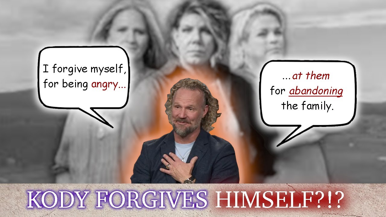 Kody's Recent Interview Has Him Forgiving Himself For Being A Victim Of ...