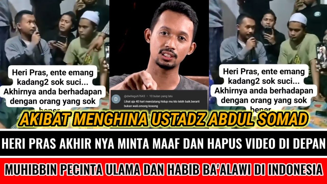 AKIBAT MENGHINA USTADZ ABDUL SOMAD DAN HABIB BA'ALAWI HERI PRAS AKHIR ...