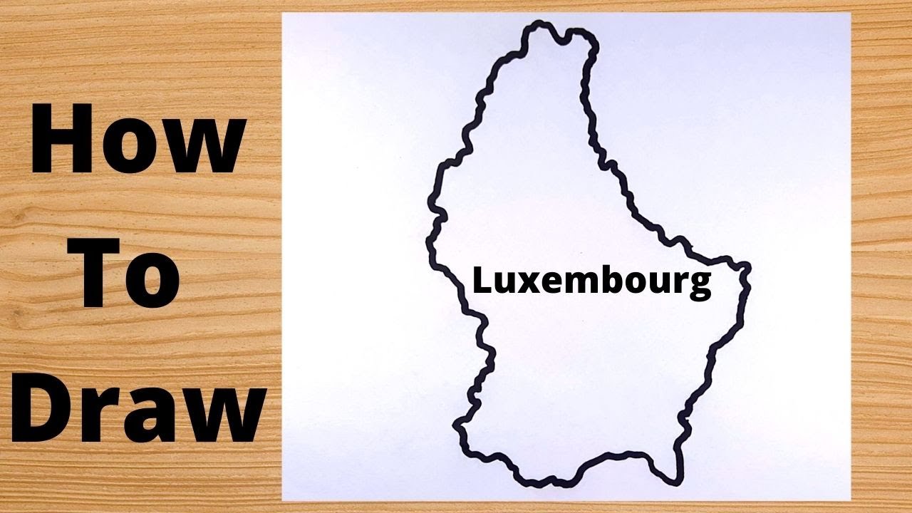 Luxembourg Map Drawing - Easy Way - YouTube