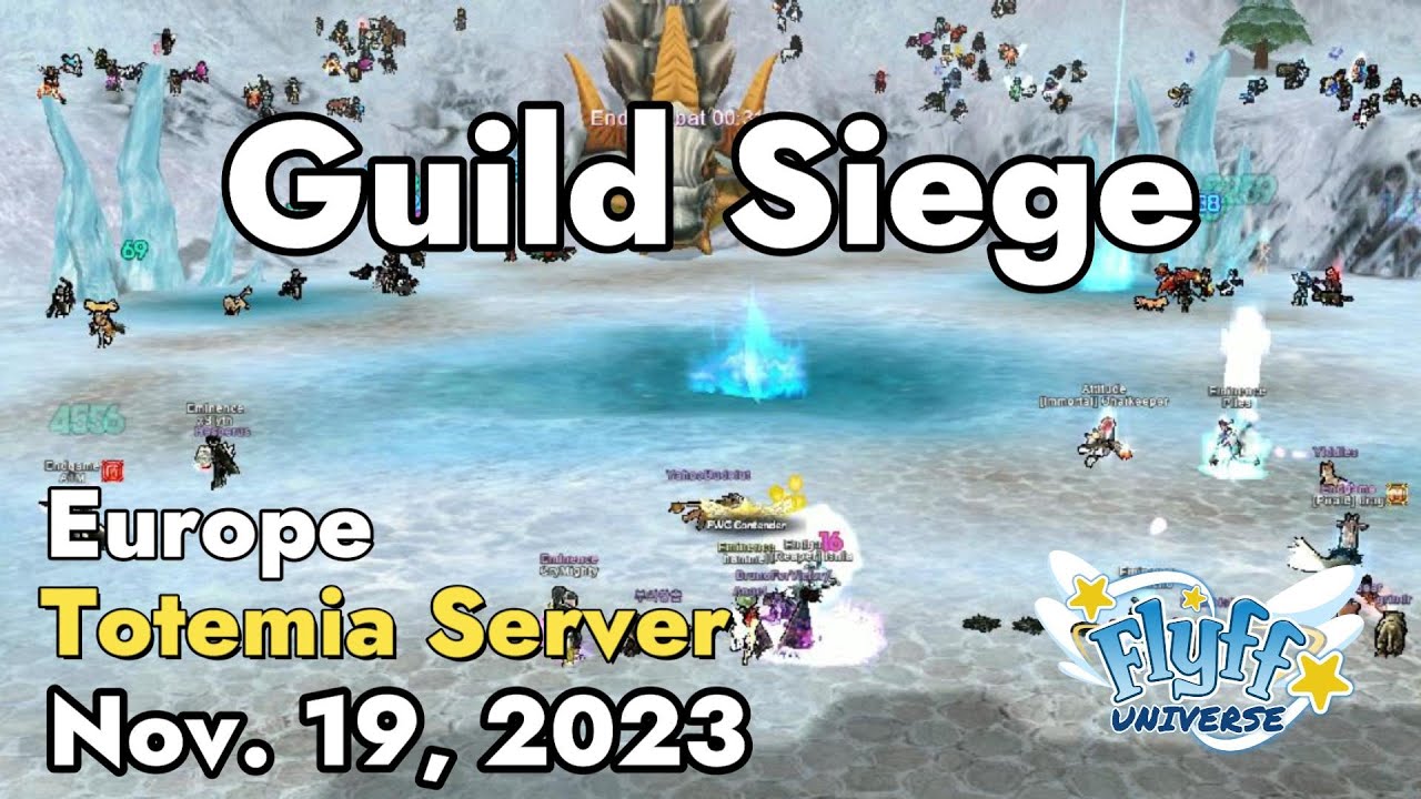 Guild Siege (Totemia) November 19, 2023 | Flyff Universe - YouTube