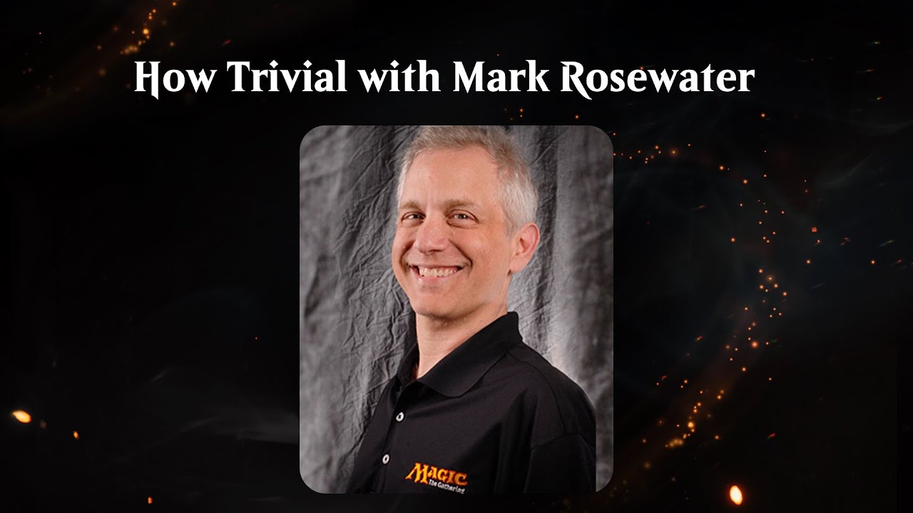 How Trivial with Mark Rosewater - YouTube