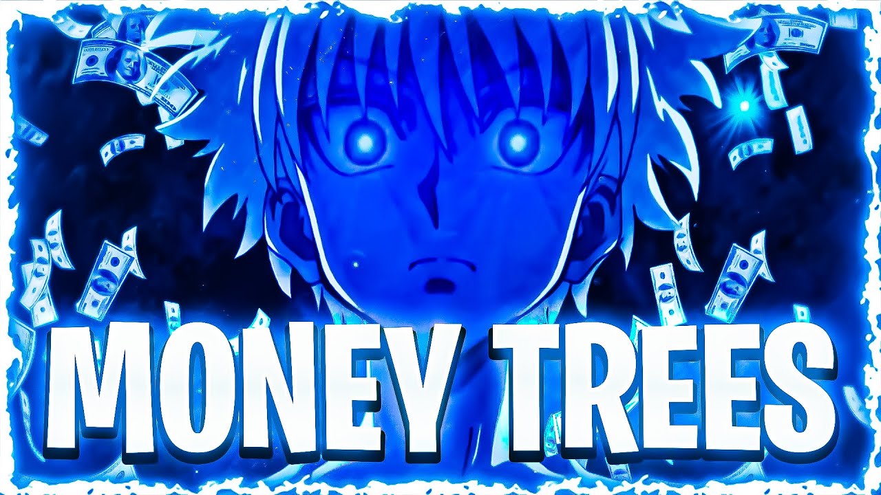 Killua x Money Trees - Hunter x Hunter Edit [AMV] - YouTube