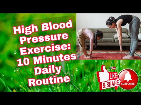 HIGH BLOOD PRESSURE EXERCISE:10 MINUTES DAILY ROUTINE EXERCISE ...
