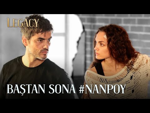 Baştan Sona #NanPoy Sahneleri #Part1 | Emanet Özel Kolajlar