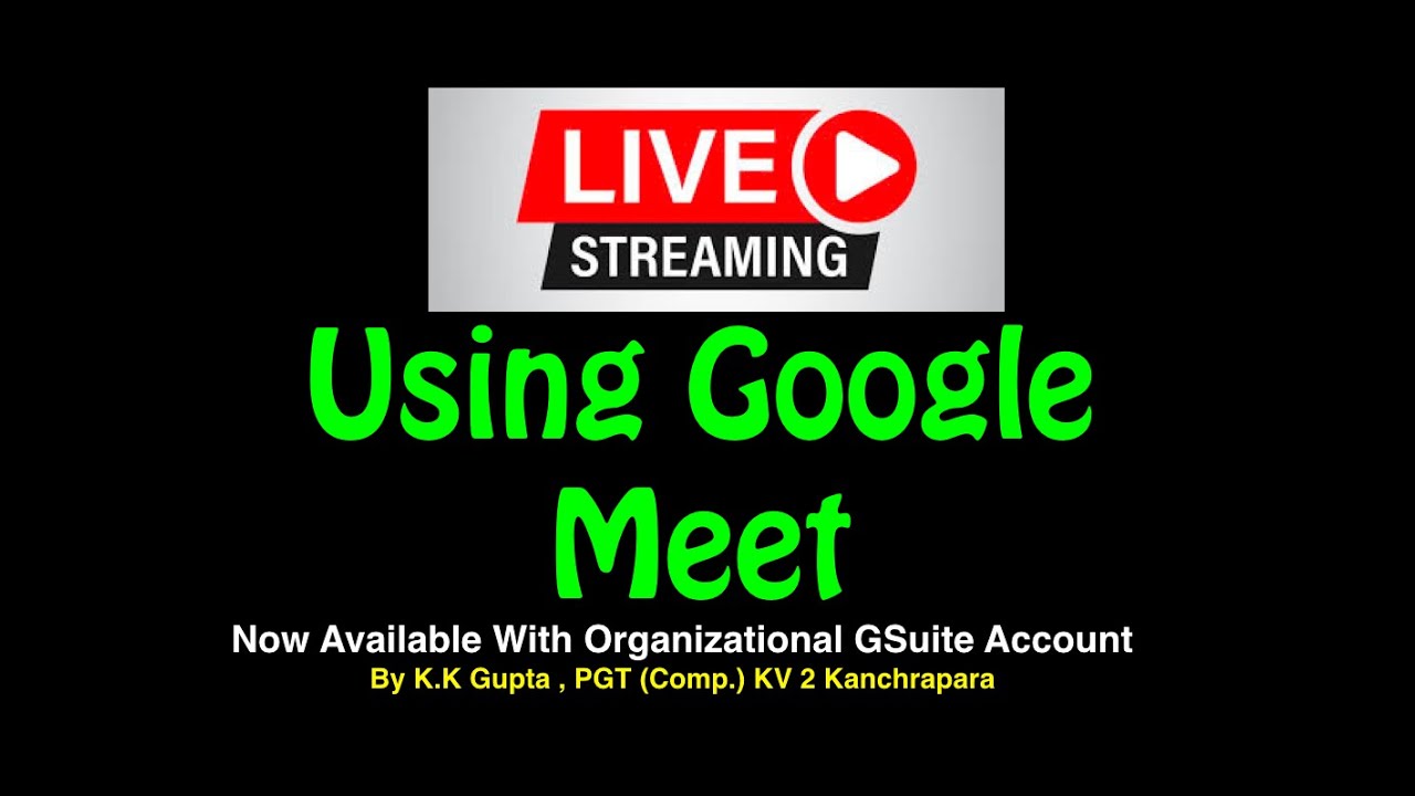 Live Streaming Using Google Meet - YouTube