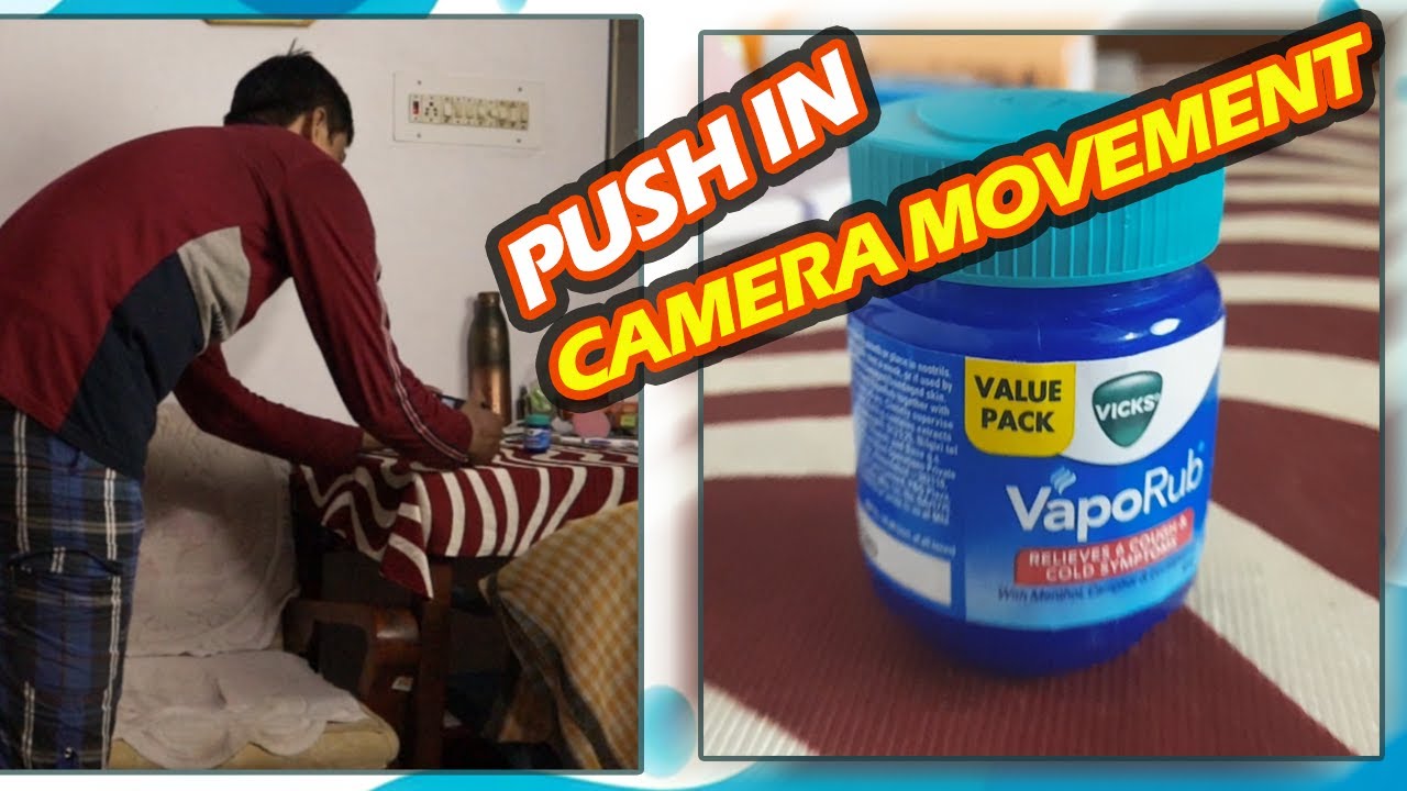 PUSH IN Camera Movement : FiImmaking tips for beginners - YouTube