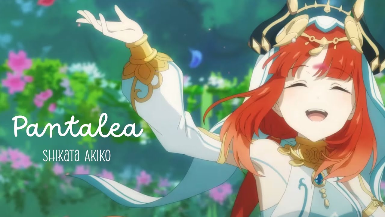 [Genshin Impact MV] Pantalea パンタレア - Shikata Akiko 志方明子 || Vietsub ...