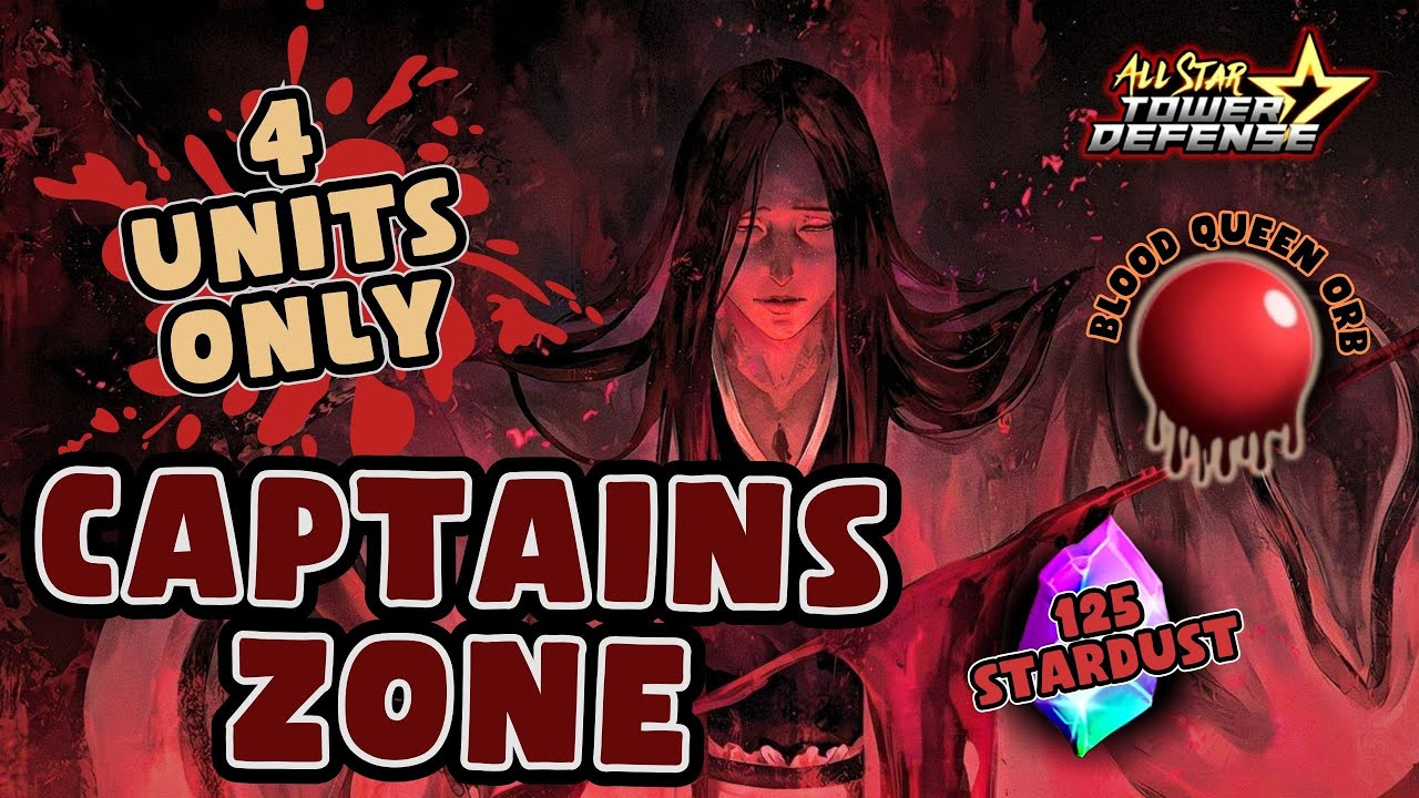 Captains Zone v2 - Blood Queen Orb - All Star Tower Defense - YouTube