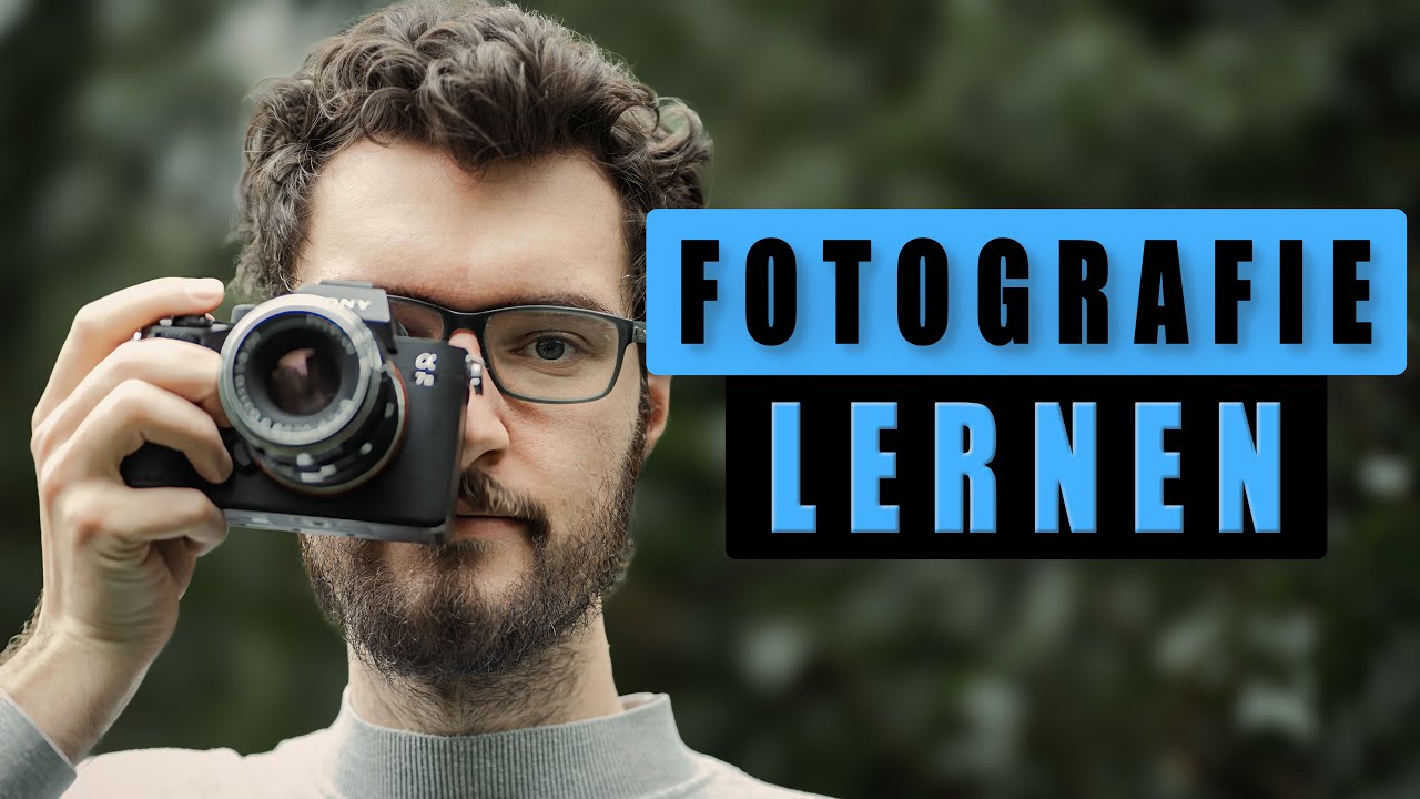 So würde ich Fotografie lernen: Tipps für den perfekten Start! - YouTube