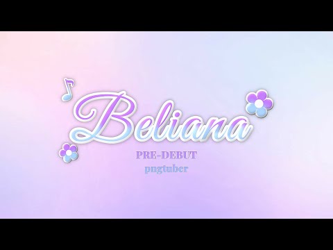 [ Pre-Debut pngtuber ] Beliana✨