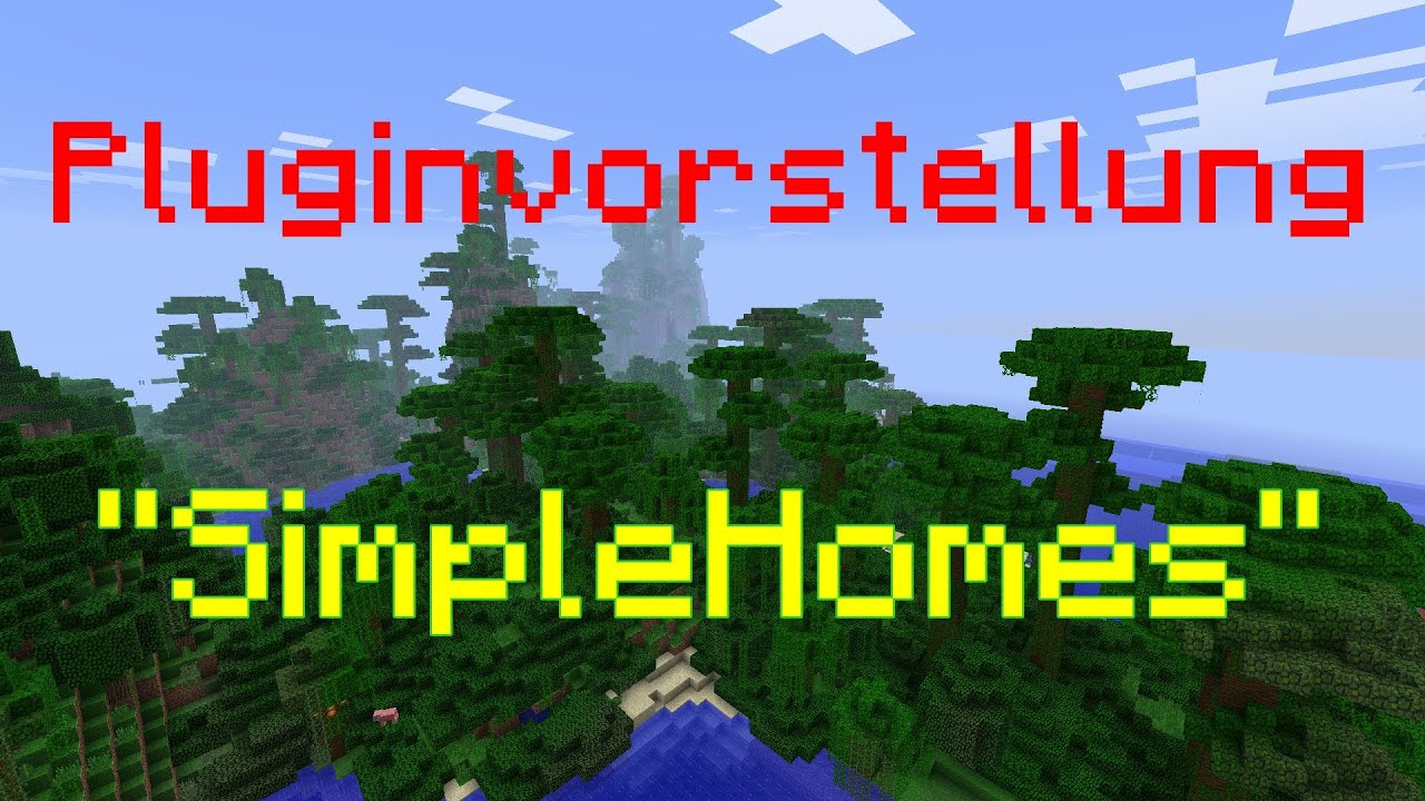 MInecraft Bukkit Plugin "SimpleHomes"-Bestes HOME Plugin! [1.5] (german ...
