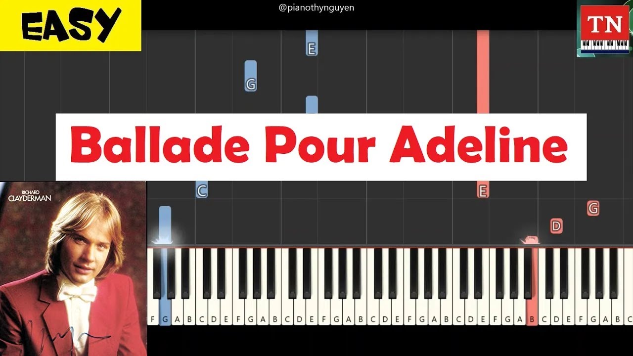 Ballade Pour Adeline [ Easy ] Piano Tutorial | Piano Thy Nguyen - YouTube