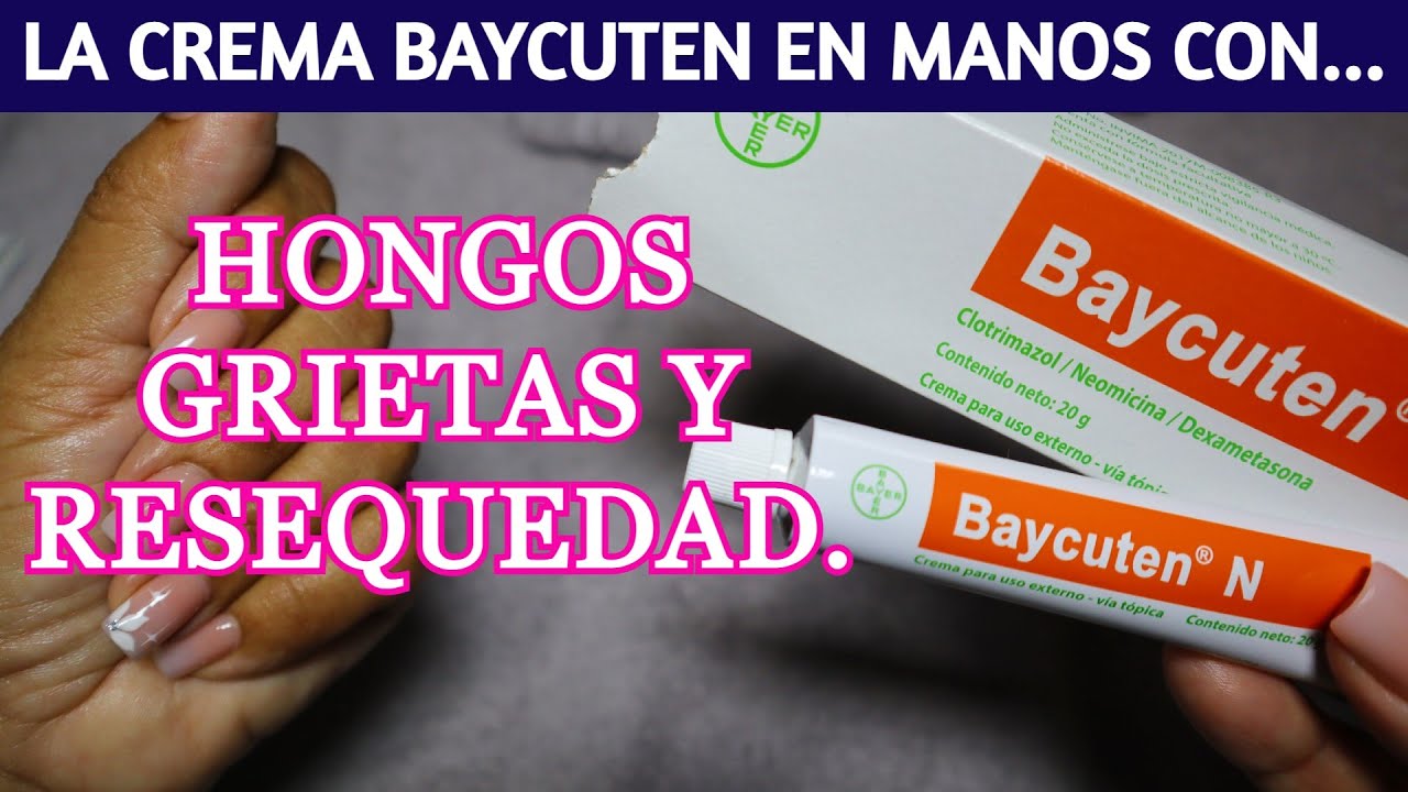 Cómo usar la CREMA BAYCUTEN en tus MANOS y cualquier AFECCION EN LA ...