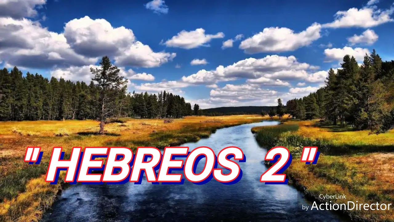 HEBREOS 2. - YouTube