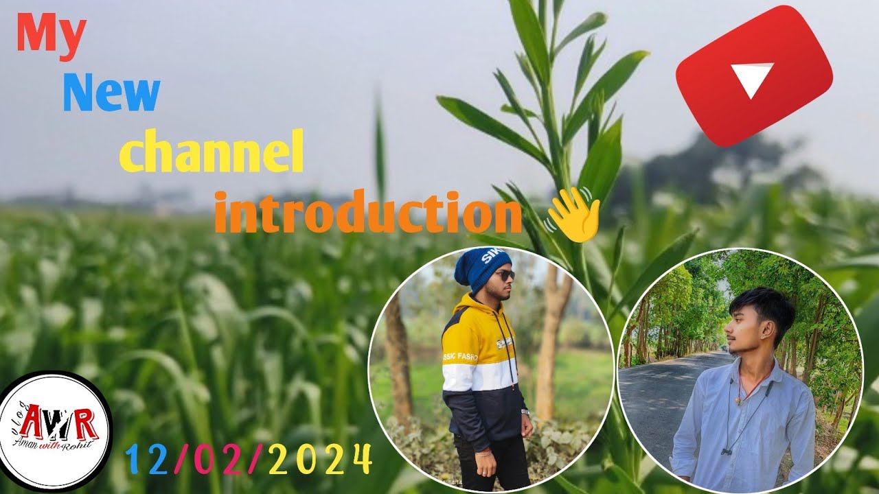 My New YouTube Channel Introduction || First Vlog Channel Introduction ...