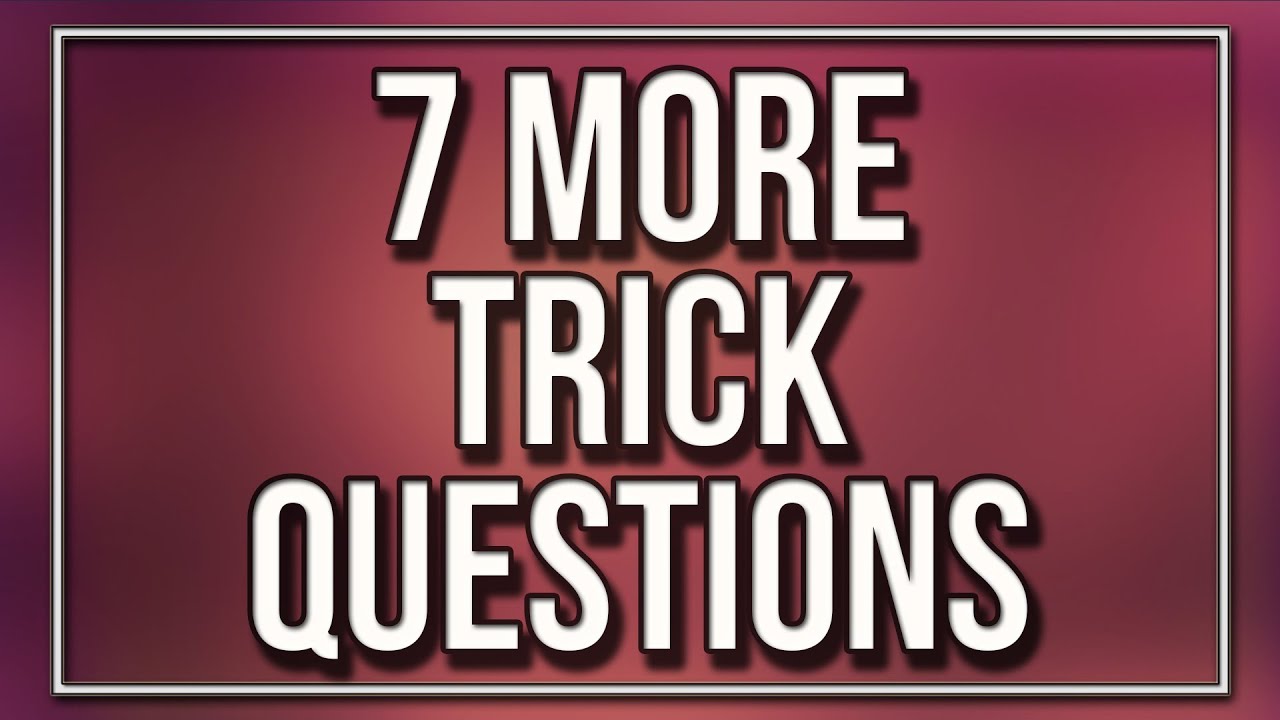 Trick Questions Memes × 7 Funny Trick Questions#tricktest #quiz