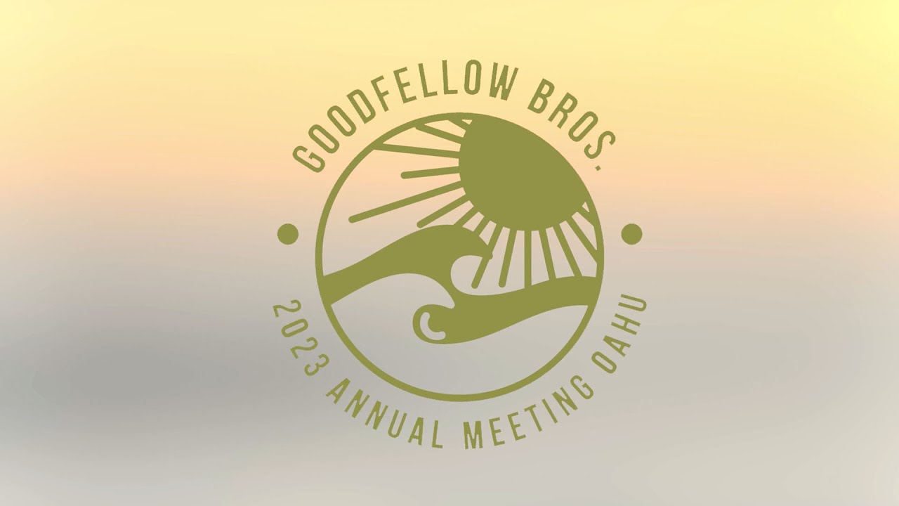 Goodfellow Bros. 2023 Annual Meeting - YouTube