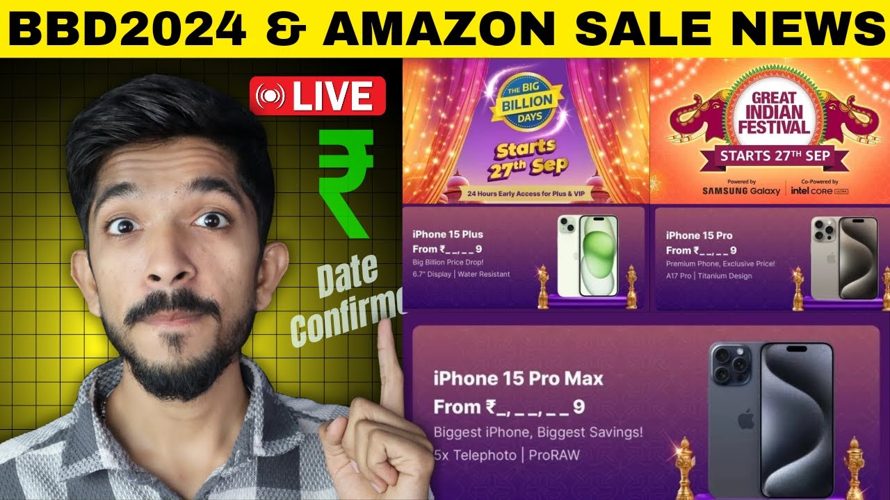 BBD 2024 & AMAZON Sale OFFICIAL DATE Confirmed 😍🔥 Iphone 15 Series and Pro Models !! - YouTube