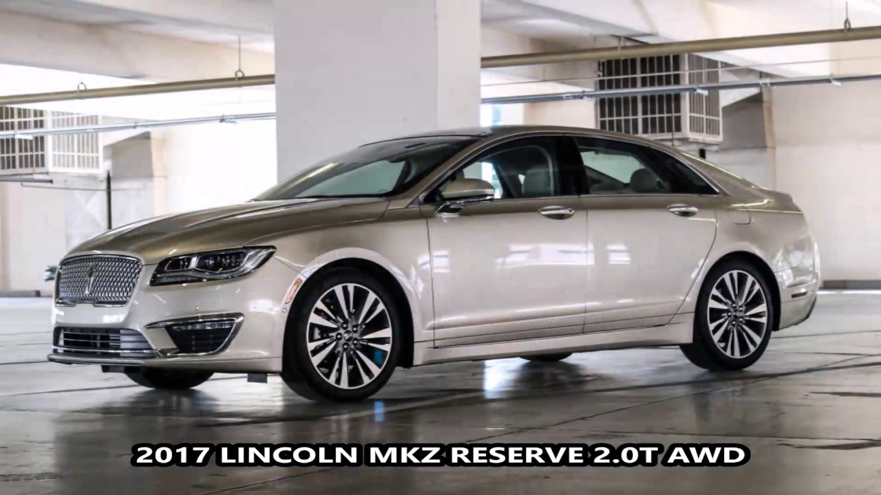2017 Lincoln MKZ Reserve - Specialty Features - YouTube