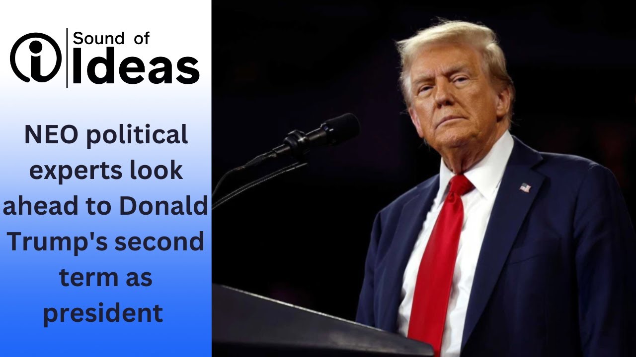 NEO political experts look ahead to Donald Trump's second term as ...