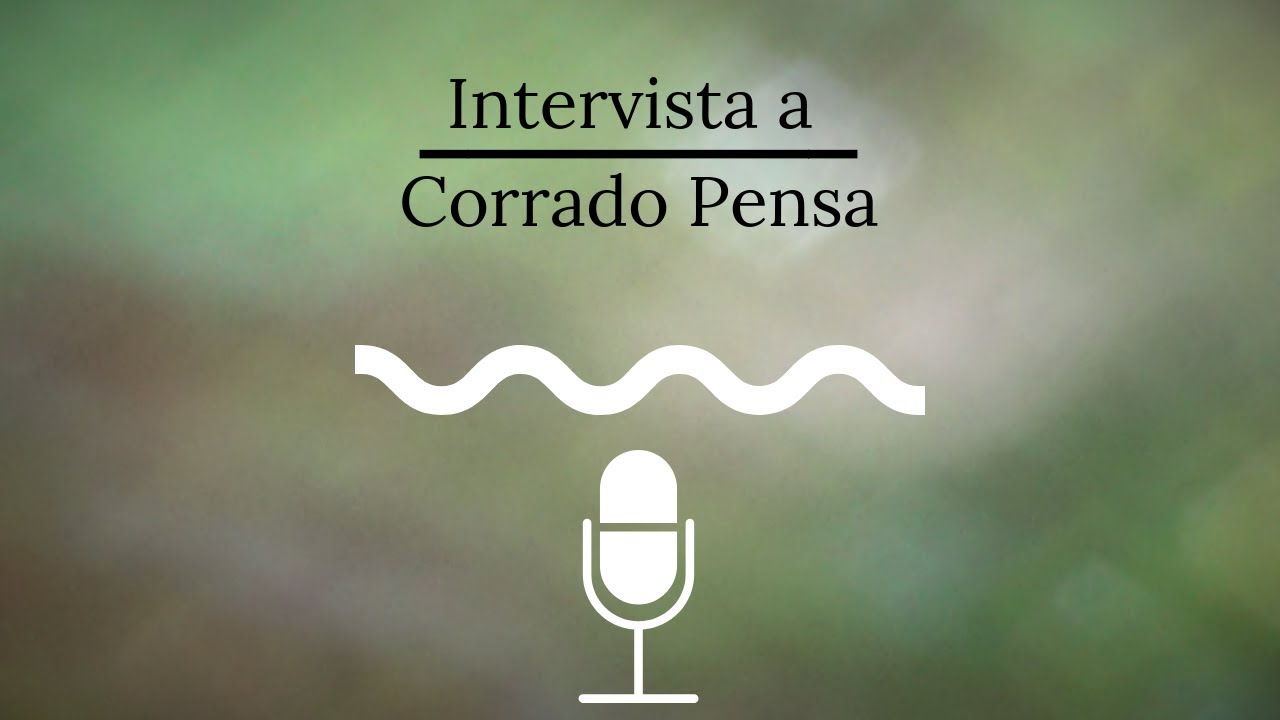 Dialoghi nel Presente - Intervista a Corrado Pensa - Humus Poetico ...