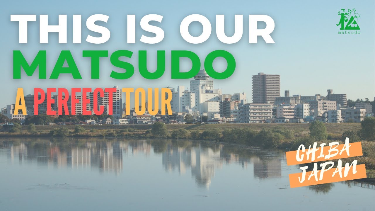 【Matsudo Chiba】Explore the Magic and Mysteries of Matsudo - YouTube