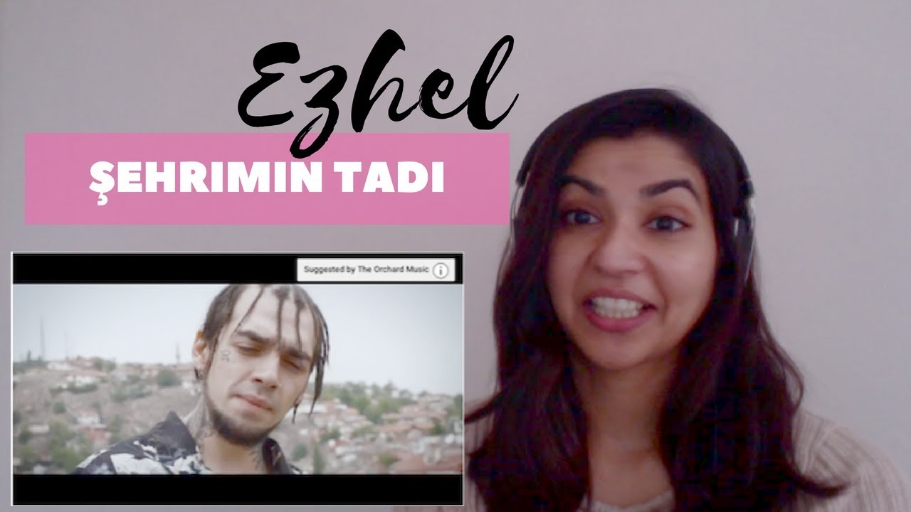Ezhel - Şehrimin Tadı-- Reaction Video! / TURKISH RAP REACTION - YouTube