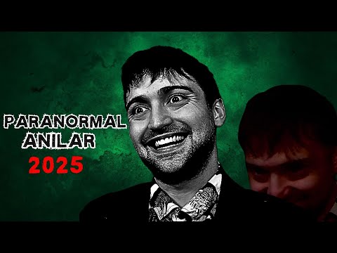 TAKİPÇİLERİMDEN GELEN PARANORMAL ANILAR ( 2025 ÖZEL )