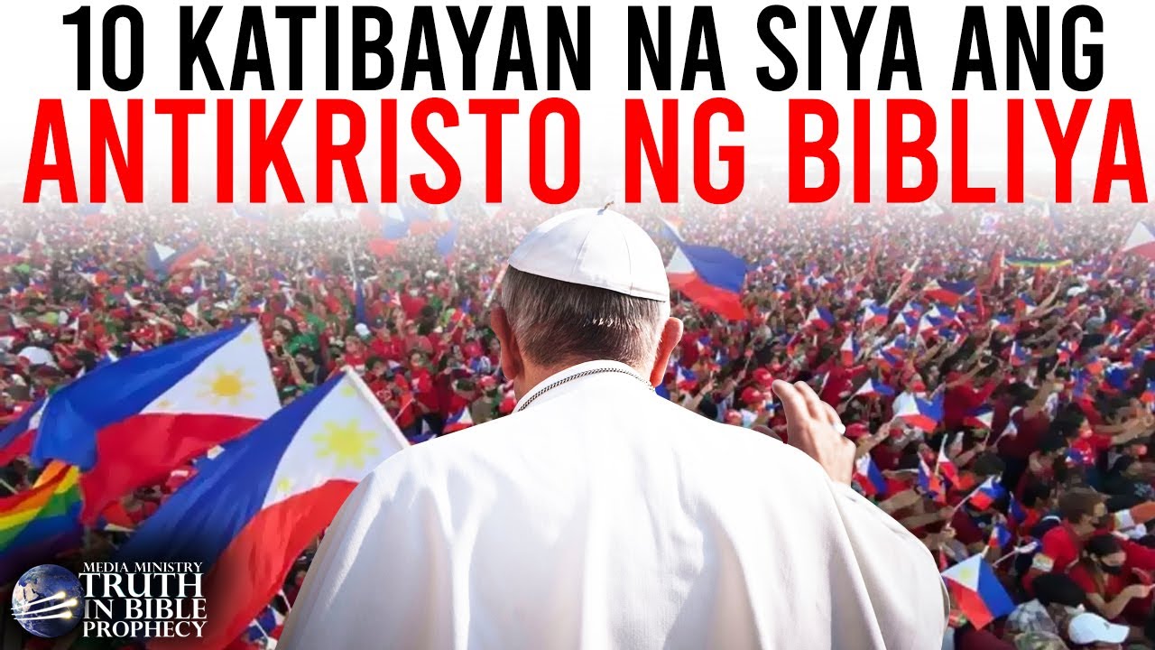 ⛔️ BABALA! ANG TUNAY NA ANTIKRISTO NG PROPESIYA AY NANDITO NA! 10 ...