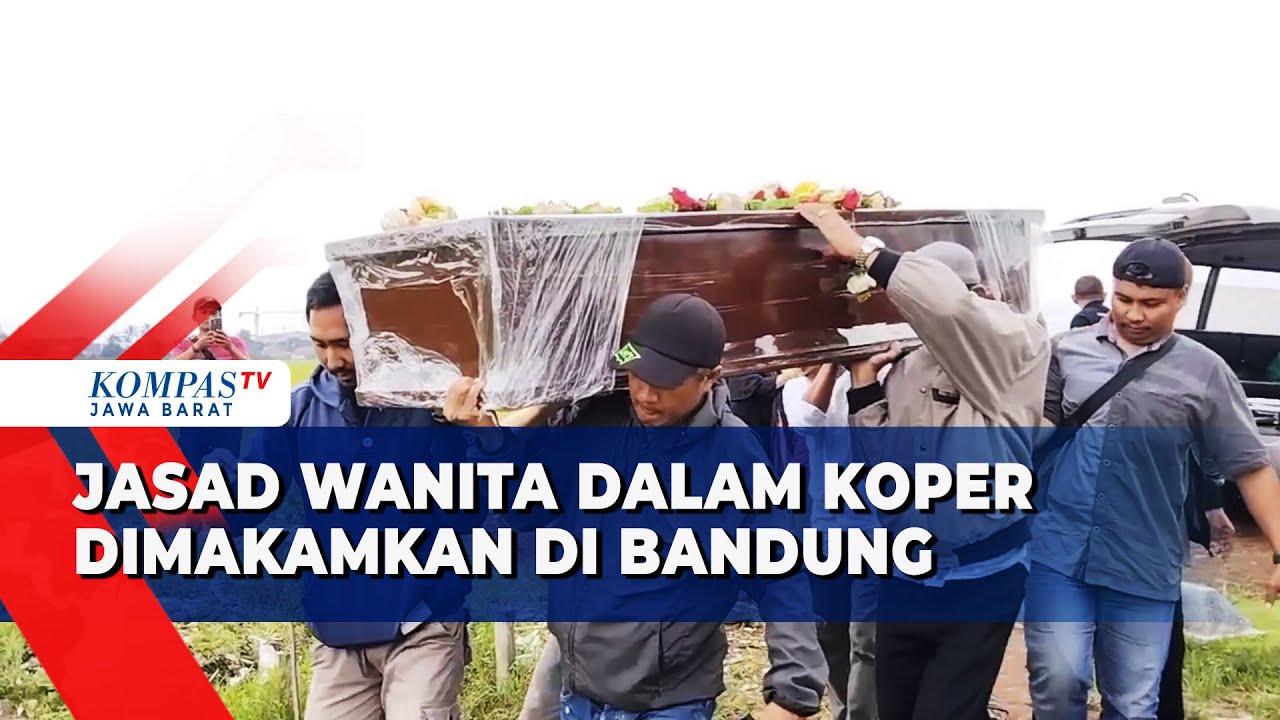 Pemakaman Mayat Dalam Koper yang Ditemukan di Bekasi - YouTube
