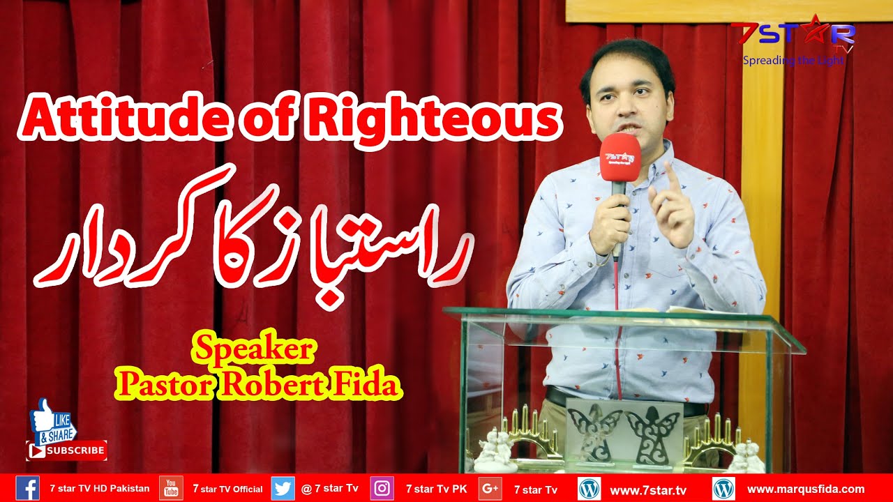 Attitude of Righteous || 7 Star Tv Official || 8 May 2021 - YouTube