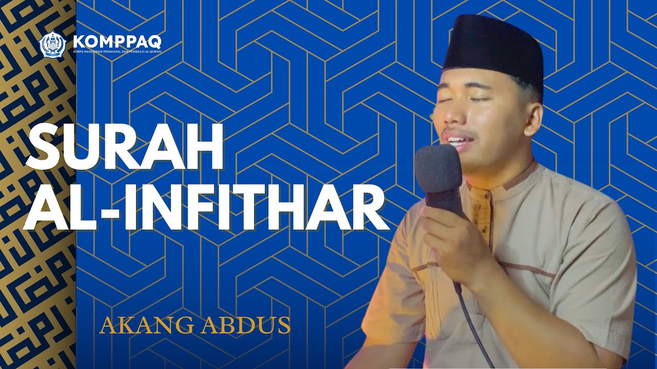 Surah Al-Infithar | Juz 30 | Akang Abdus - YouTube