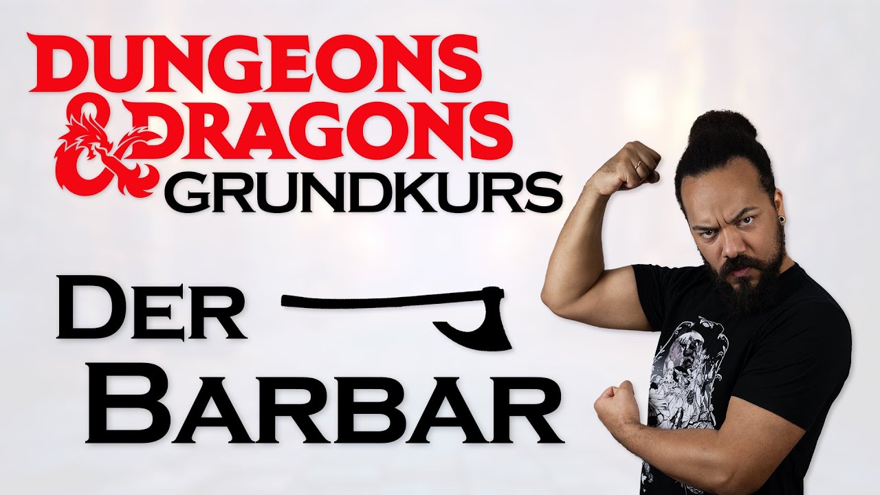 Der Barbar in Dungeons & Dragons | Grundkurs - YouTube
