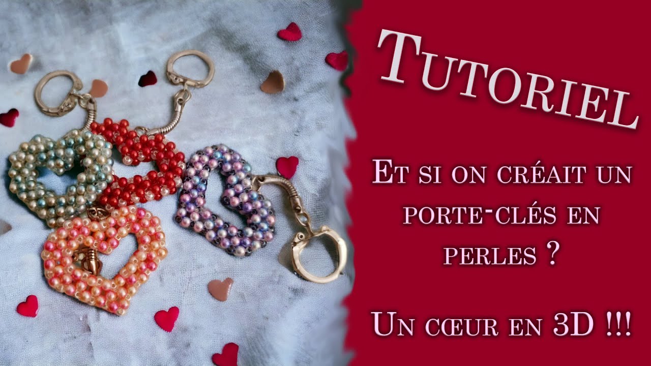 TUTO PERLES : Création d'un porte-clés en forme de cœur 3D #tutorial # ...