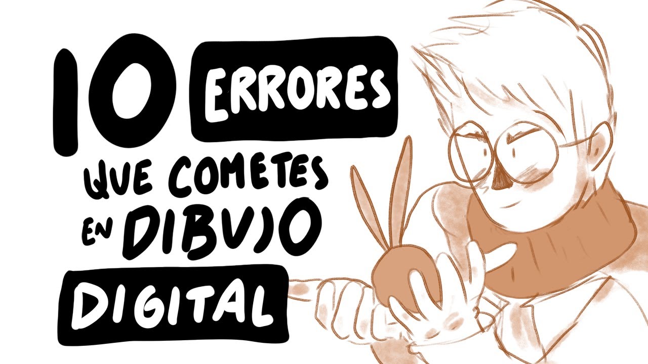 10 ERRORES que cometes en DIBUJO DIGITAL - YouTube