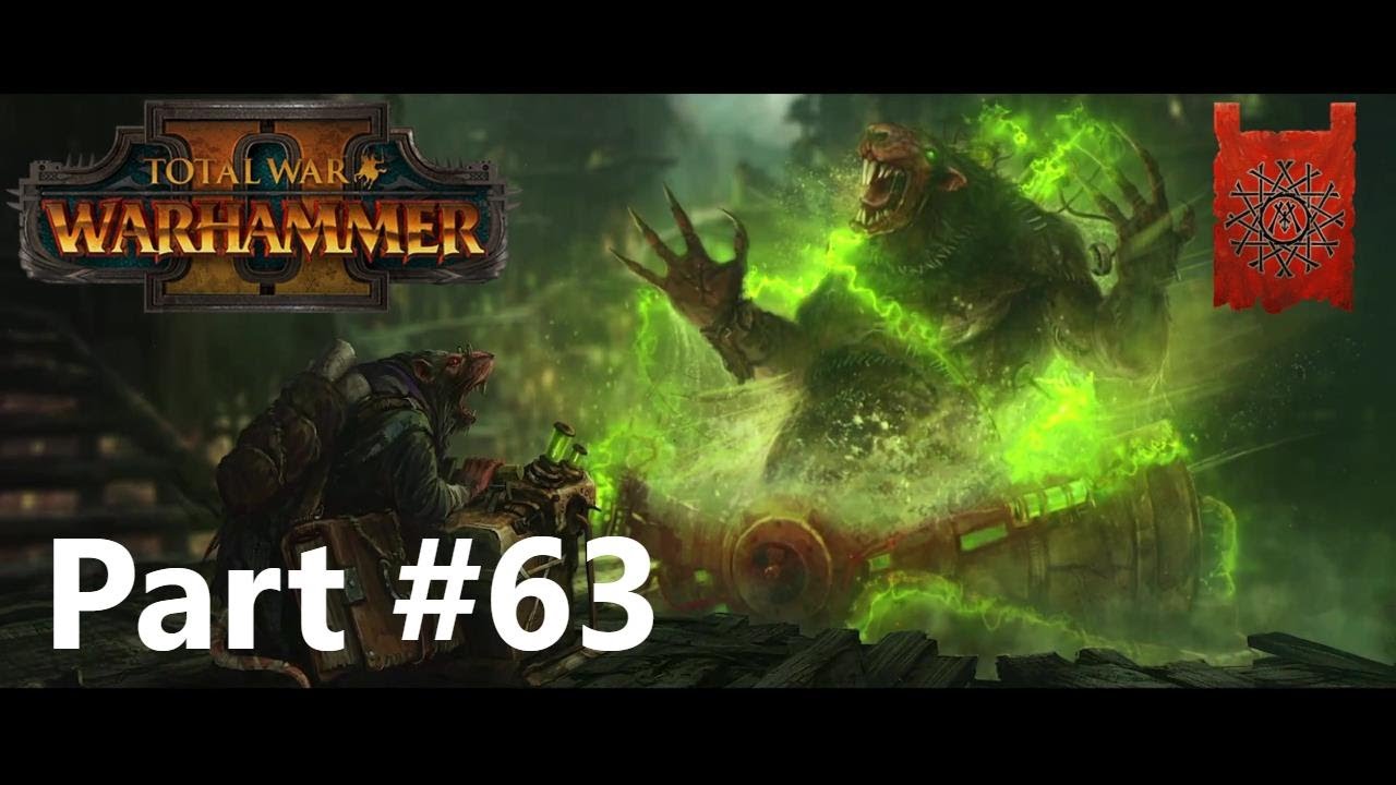 Total War: Warhammer II Skaven Campaign Part 63 - YouTube