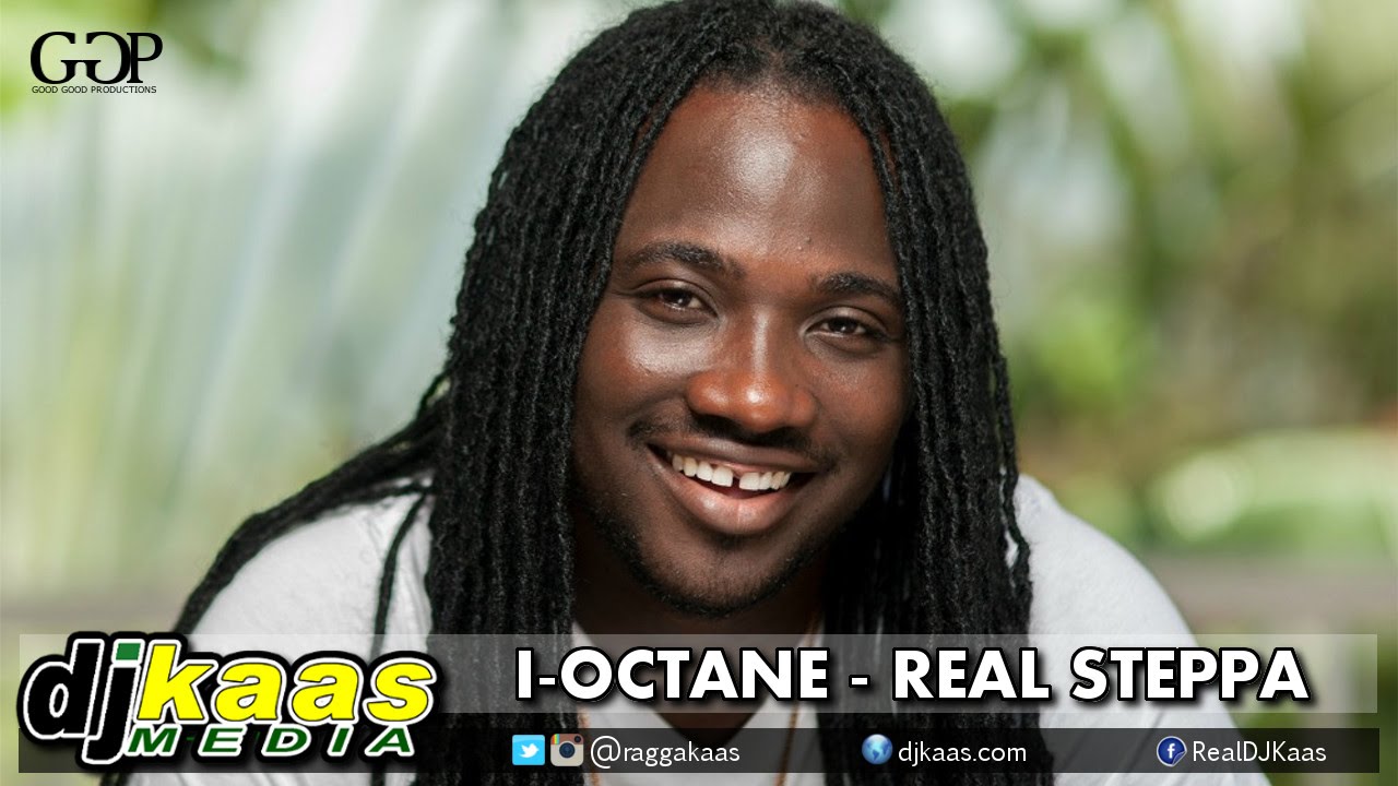 I-Octane - Real Steppa [Clean](Sep 2014) Real Estate Riddim - Good Good ...