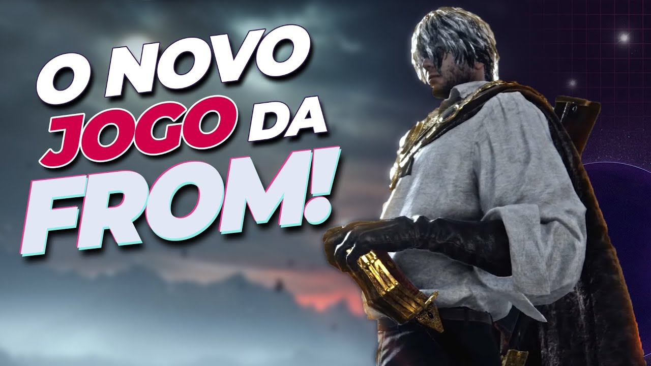 NOVO JOGO DA FROMSOFTWARE ANUNCIADO DO NADA E PARECE O SUCESSOR DE ...