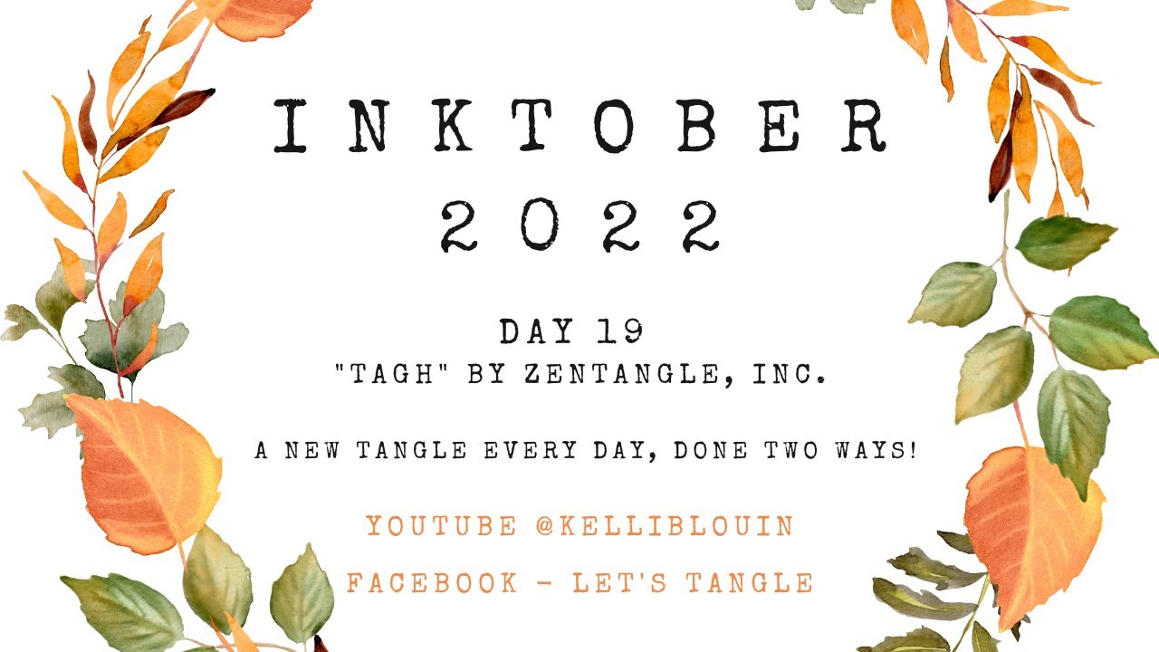 Inktober Tangles Day 19 - "TagH" by Zentangle, Inc. - YouTube