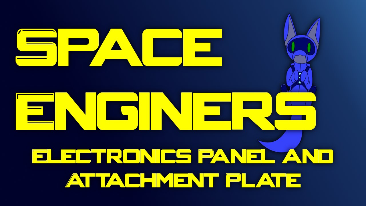 [Mod Review] Space Engineers Ep 35 - Electronics Panel and Attachments ...