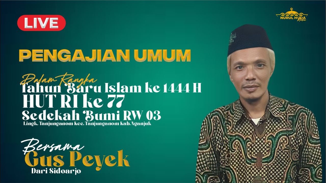 🔴 LIVE PENGAJIAN UMUM RW 03 TANJUNGANOM BERSAMA GUS PEYEK DARI SIDOARJO ...