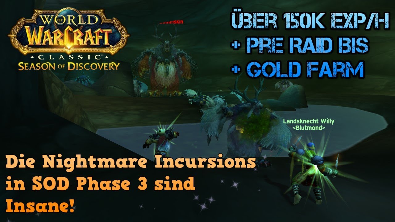 Der Schnellste Weg zu lvl 50 in Phase 3, Nightmare Incursions | WoW ...