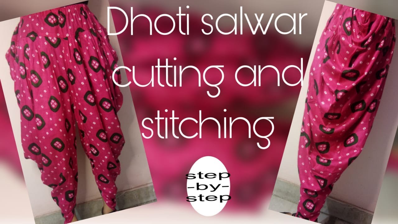 Dhoti salwar cutting and stitching full tutorial - YouTube
