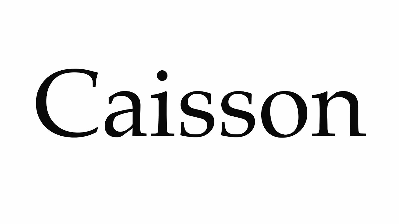 How to Pronounce Caisson - YouTube