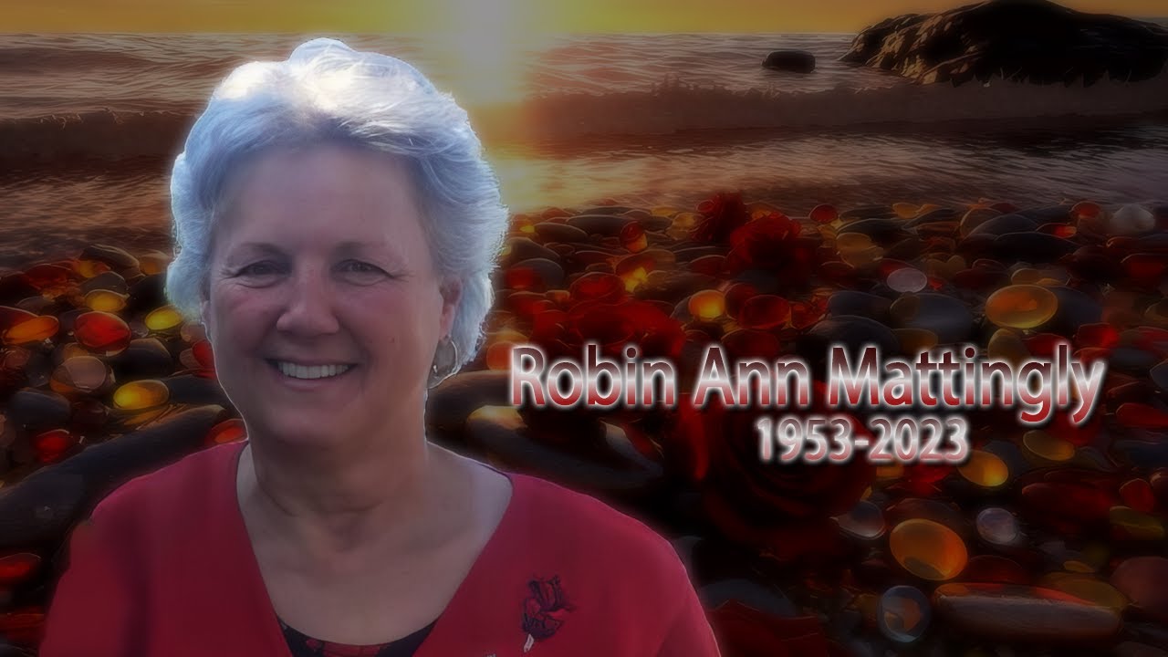 Celebration of Life Service for Robin Ann Mattingly - YouTube