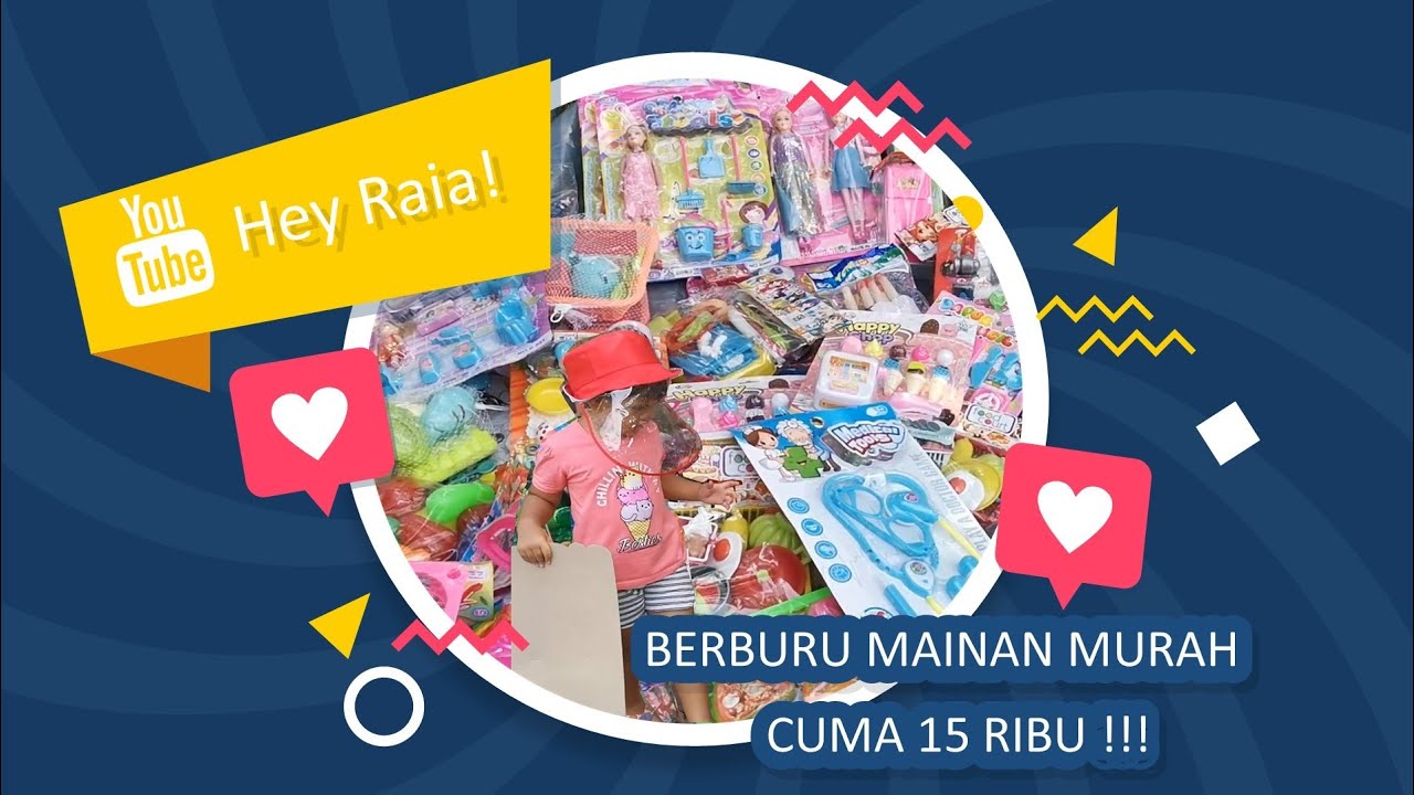 Berburu Mainan Murah Cuma 15 Ribu !!! - YouTube